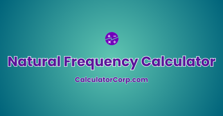 Natural Frequency Calculator | Resonant Frequency Of A Mass-Spring System