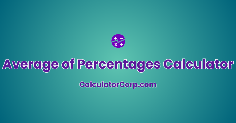 Average Of Percentages Calculator - Find The Mean Of Multiple ...