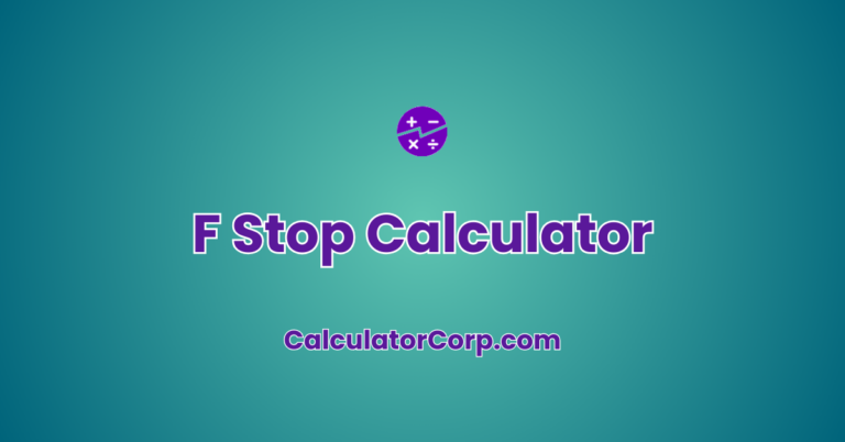F Stop Calculator | Find Aperture, Exposure, And Depth Of Field