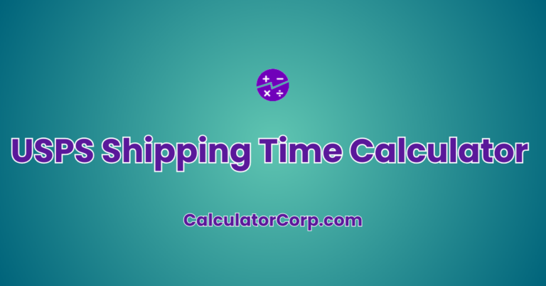 USPS Shipping Time Calculator | Mail And Shipping Calculator (UPDATED)