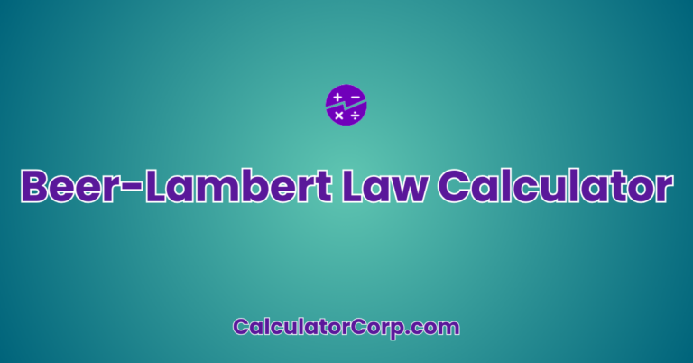 Beer-Lambert Law Calculator | Determine Solution Concentration