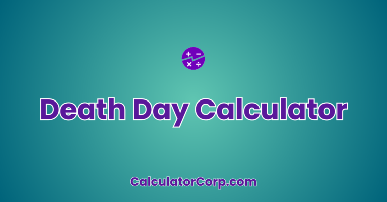 Death Day Calculator