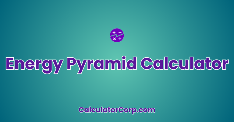 Energy Pyramid Calculator | Visualize Energy Flow Across Trophic Levels