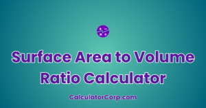 Surface Area To Volume Ratio Calculator | Analyze Shape Efficiency