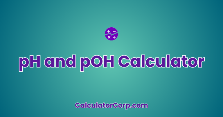 PH And POH Calculator | Get Acidity And Basicity Of Solutions