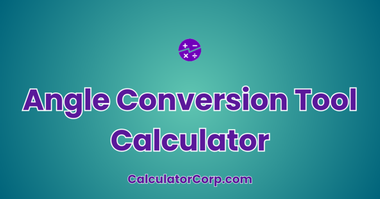 Angle Conversion Tool Calculator | Convert Between Degrees, Radians ...