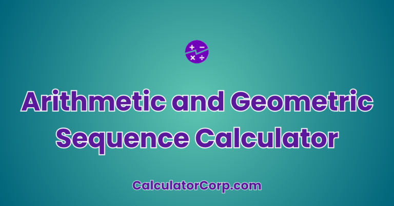 Arithmetic And Geometric Sequence Calculator | Find Terms, Sums, And ...