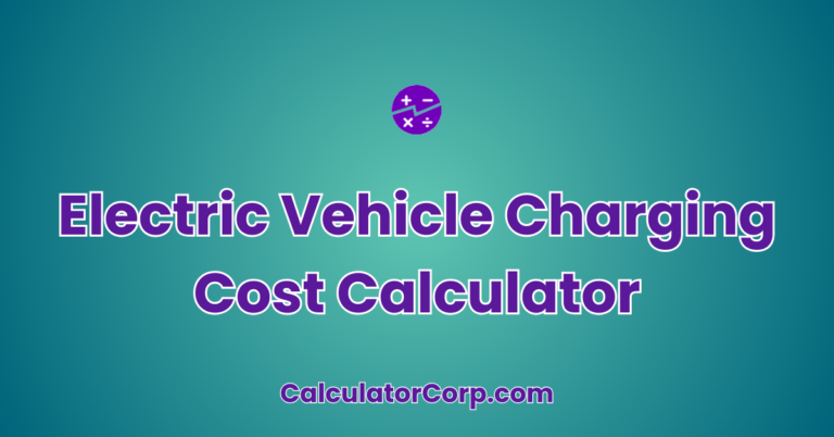 Electric Vehicle Charging Cost Calculator | Estimate EV Charging Expense
