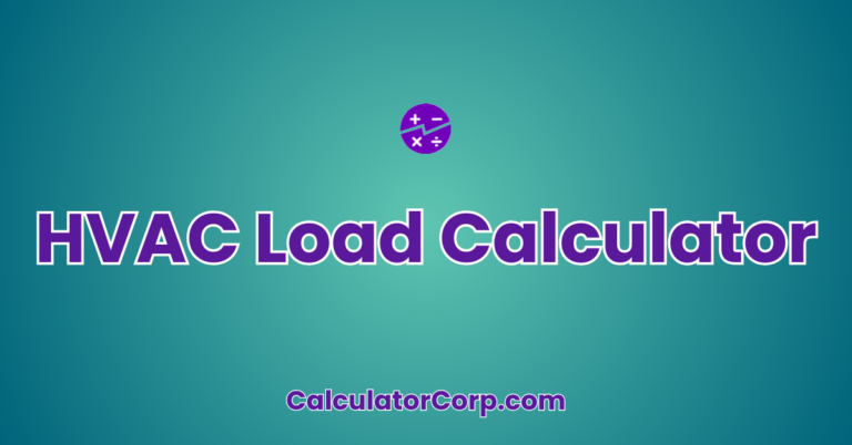 HVAC Load Calculator | Estimate Heating & Cooling Needs