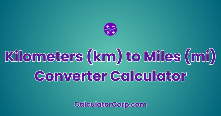 Kilometers (km) To Miles (mi) Converter Calculator | Convert Km To Mi