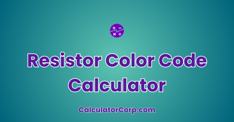 Resistor Color Code Calculator | Decode 4, 5, And 6-Band Resistors