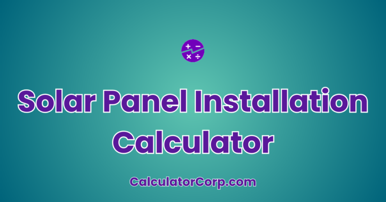 Solar Panel Installation Calculator | System Size, Cost & Savings