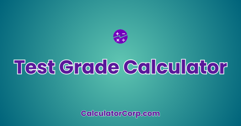 Test Grade Calculator | Convert Scores To Percentages & Letter Grades