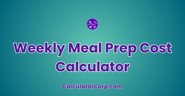 Weekly Meal Prep Cost Calculator