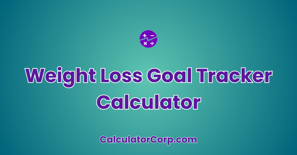 Weight Loss Goal Tracker | Get A Path To A Target Weight