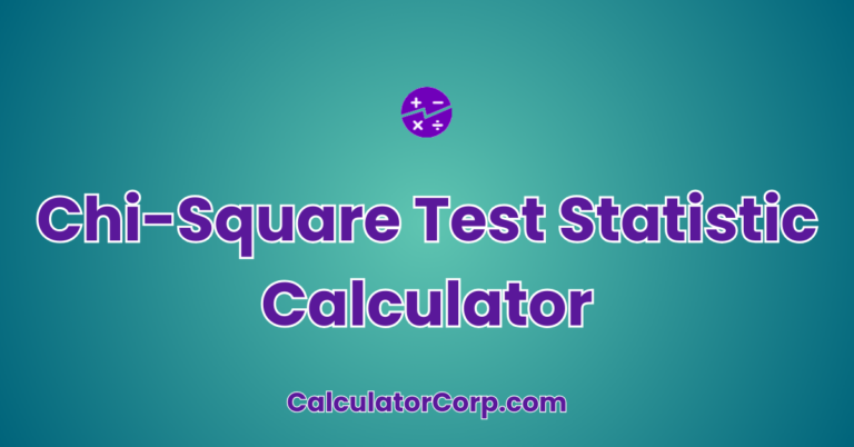 Chi-Square Test Statistic Calculator