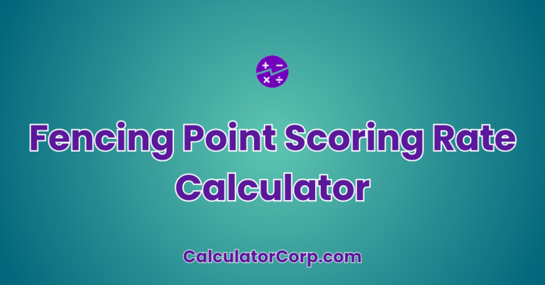 Fencing Point Scoring Rate Calculator | Analyze Fencing Performance