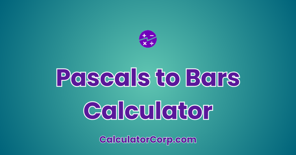 Pascals To Bars Calculator