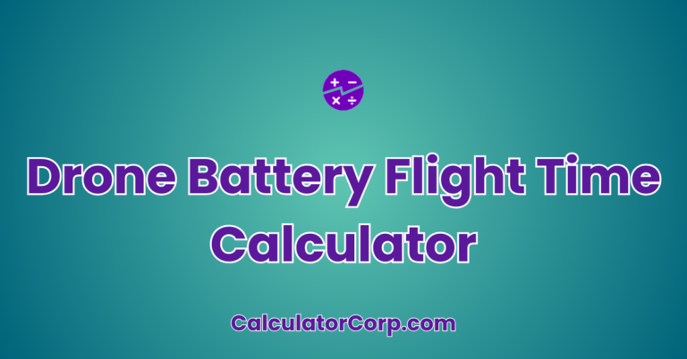 Drone Battery Flight Time Calculator