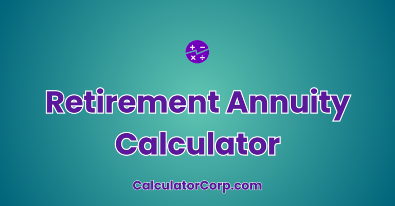 Retirement Annuity Calculator
