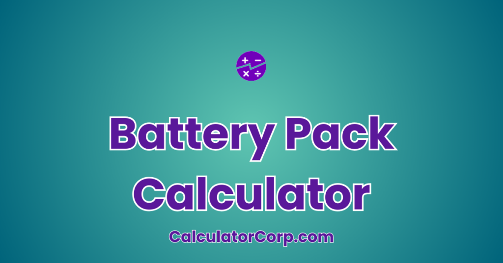 Battery Pack Calculator