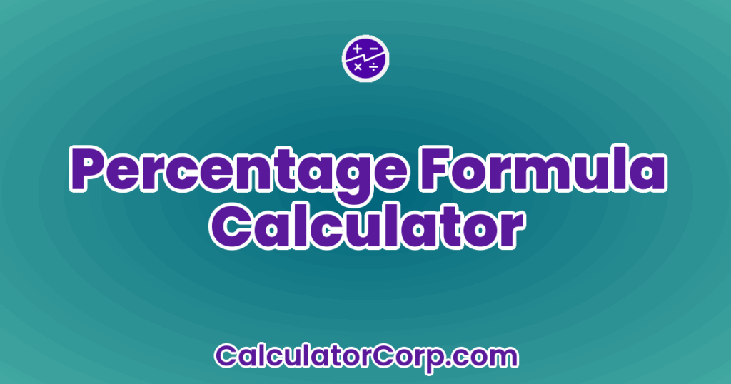 Percentage Formula Calculator