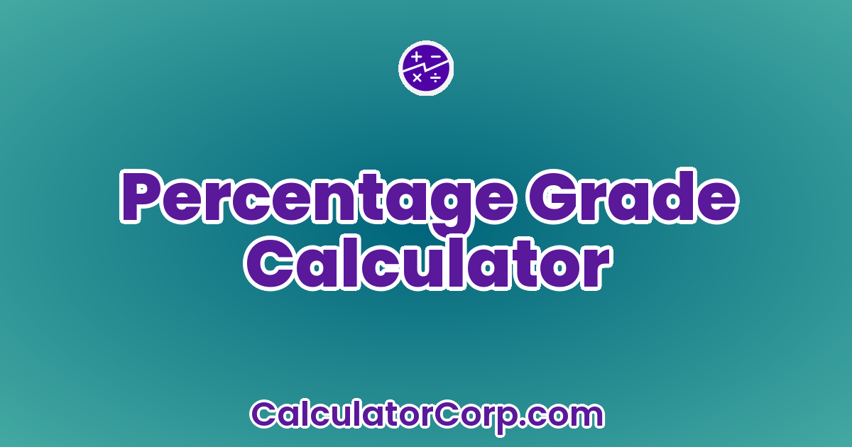 Percentage Grade Calculator