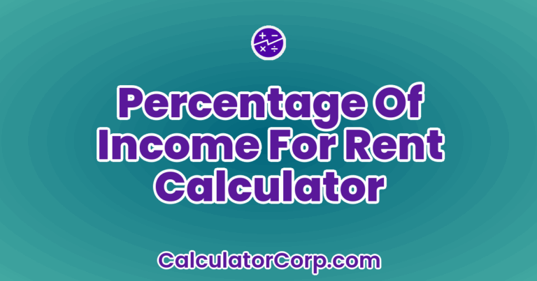 Percentage Of Income For Rent Calculator