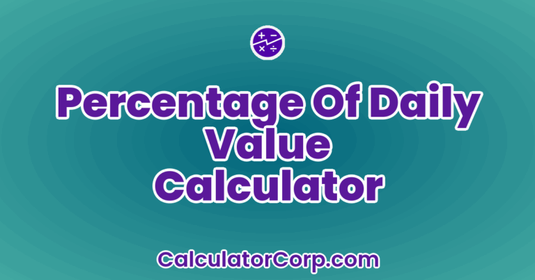 Percentage Of Daily Value Calculator