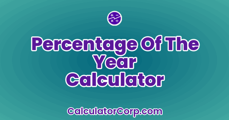 Percentage Of The Year Calculator