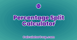 Percentage Split Calculator