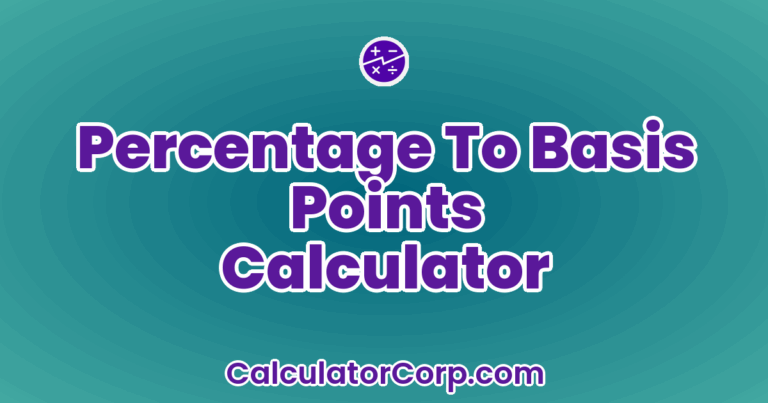 Percentage To Basis Points Calculator