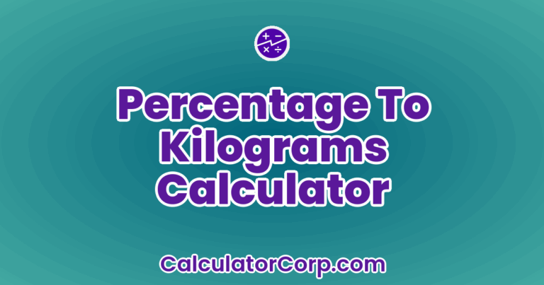 Percentage To Kilograms Calculator