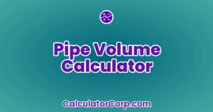 Pipe Volume Calculator