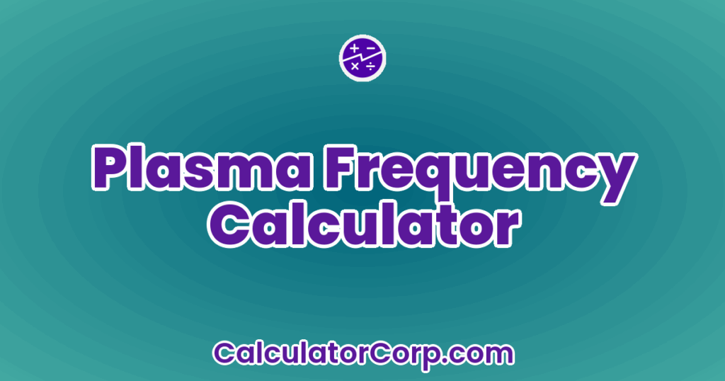 Plasma Frequency Calculator