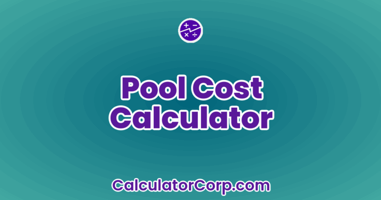 Pool Cost Calculator
