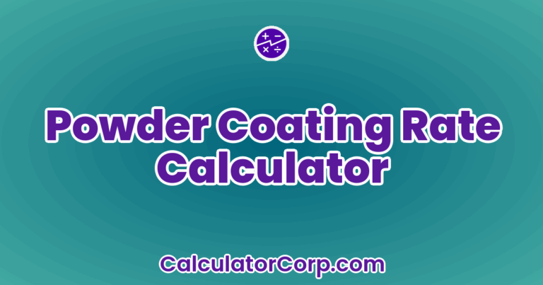 Powder Coating Rate Calculator