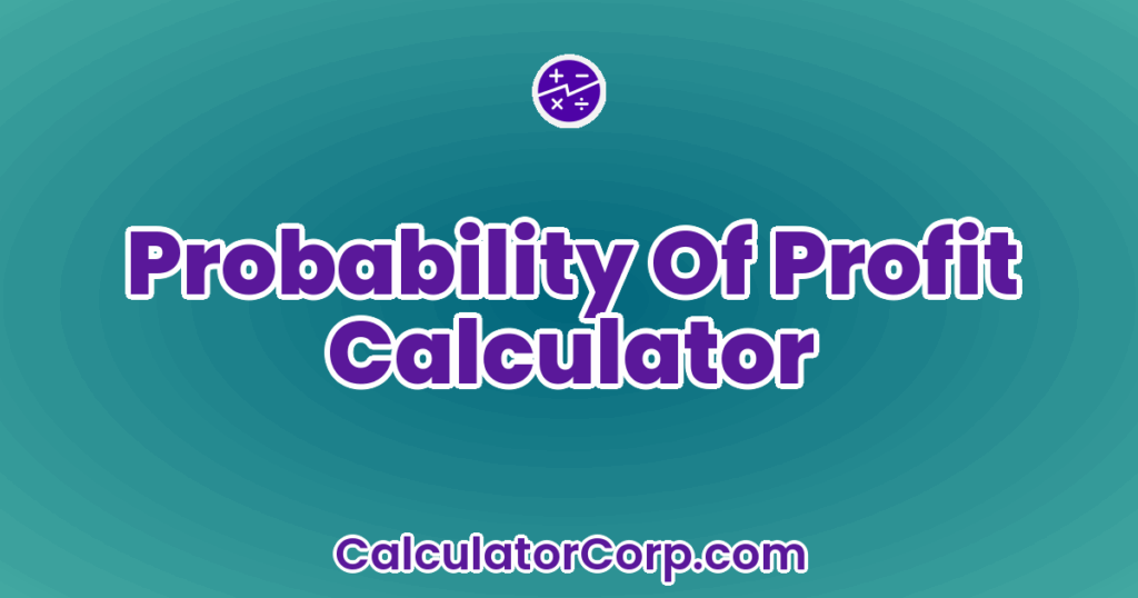 Probability Of Profit Calculator