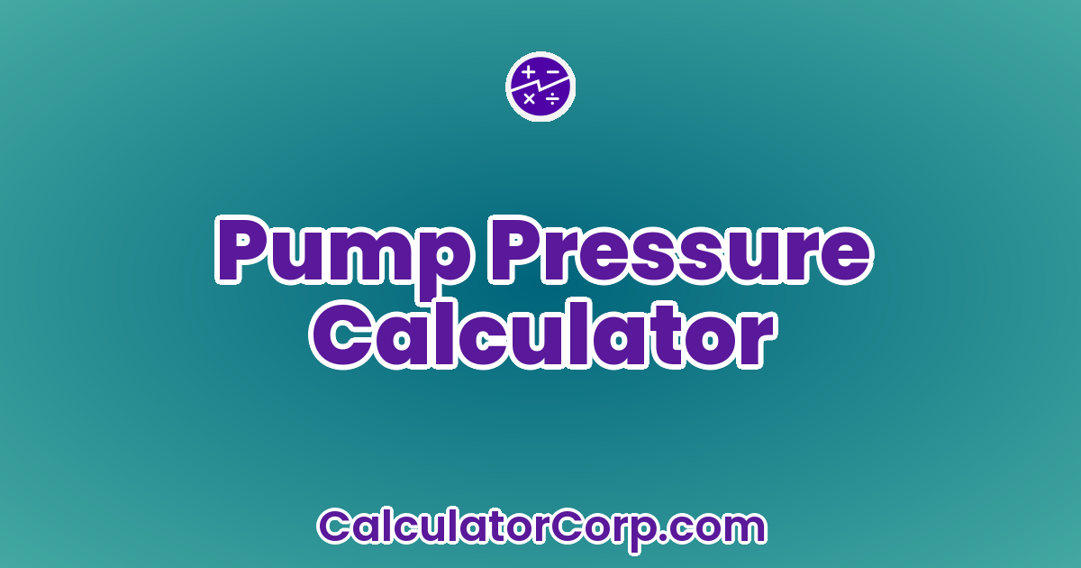 Pump Pressure Calculator