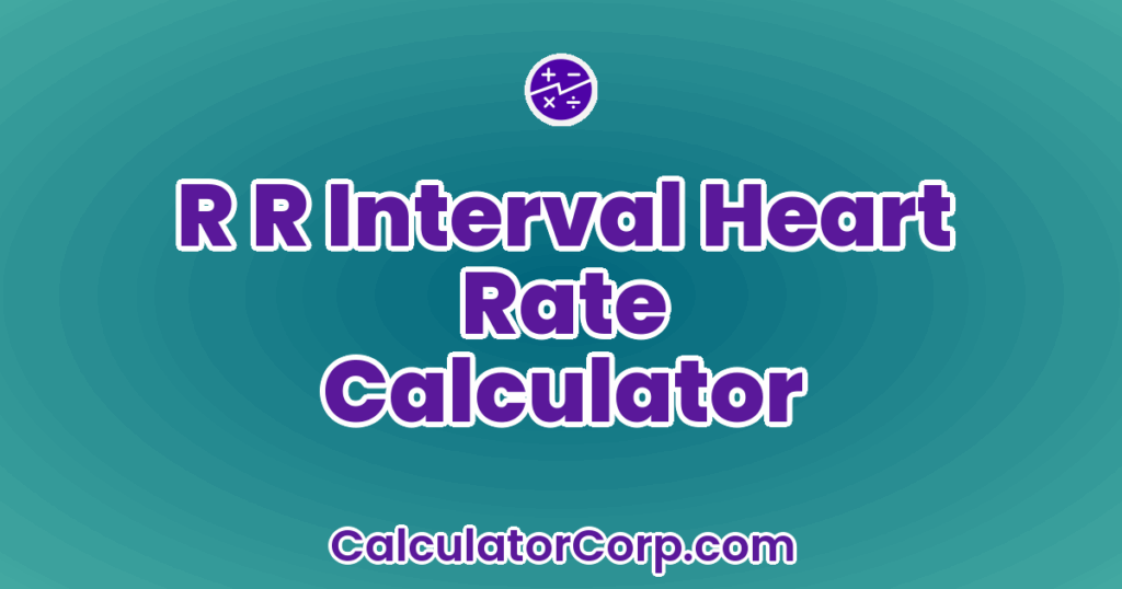 R R Interval Heart Rate Calculator