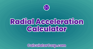 Radial Acceleration Calculator
