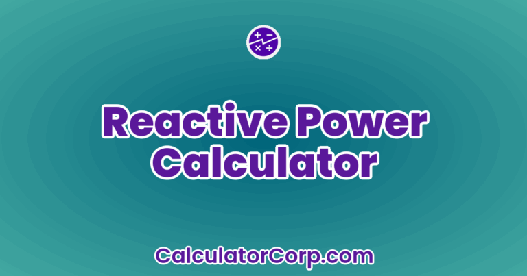 Reactive Power Calculator