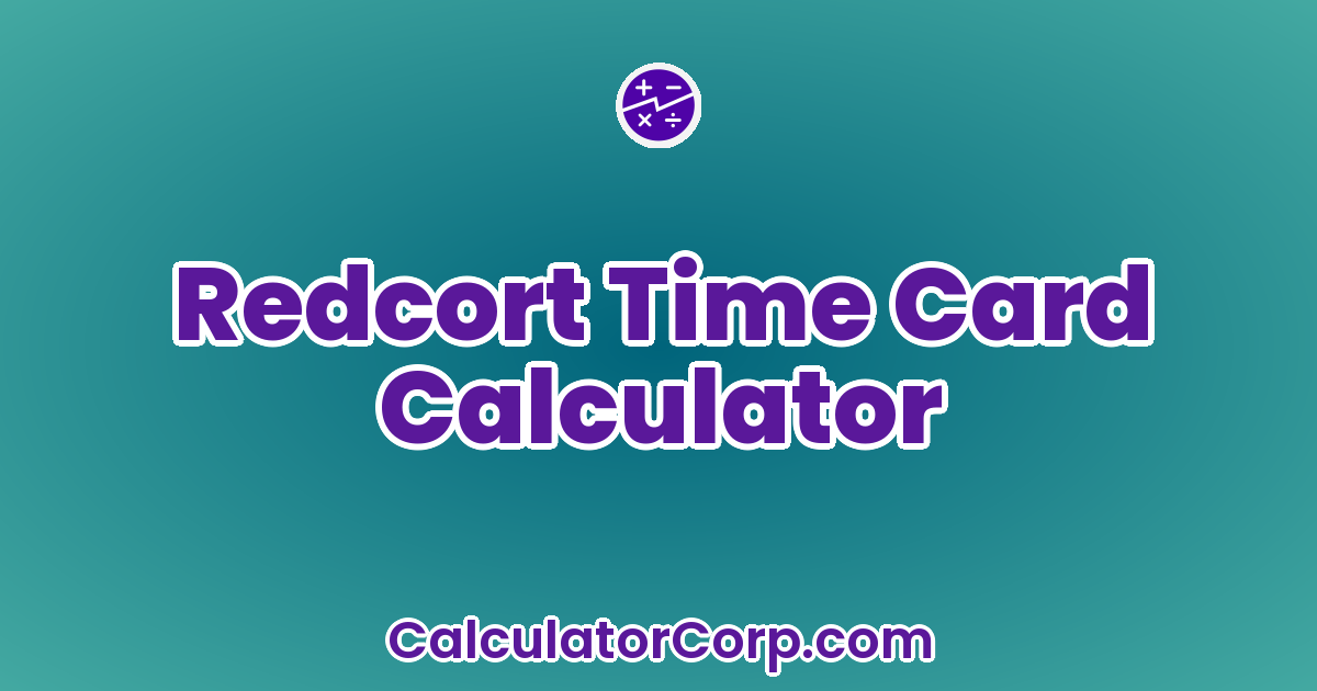 Redcort Time Card Calculator