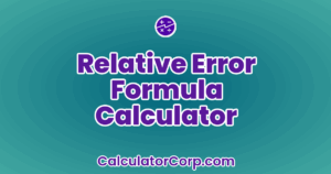 Relative Error Formula Calculator