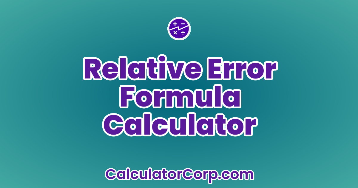 Relative Error Formula Calculator