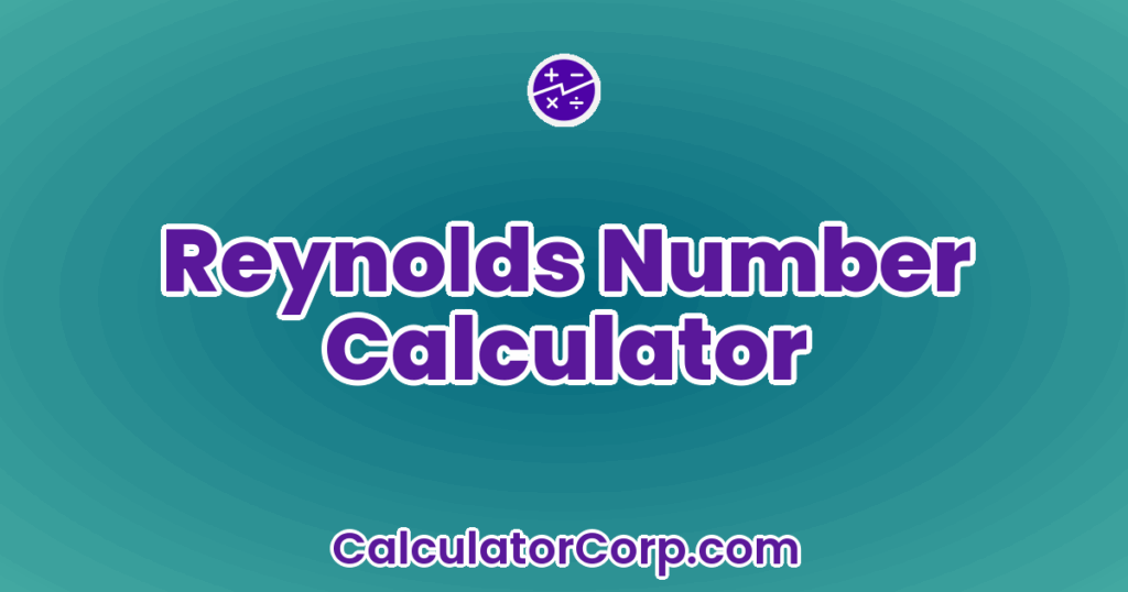 Reynolds Number Calculator