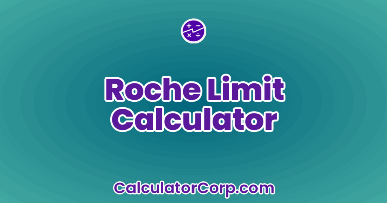 Roche Limit Calculator
