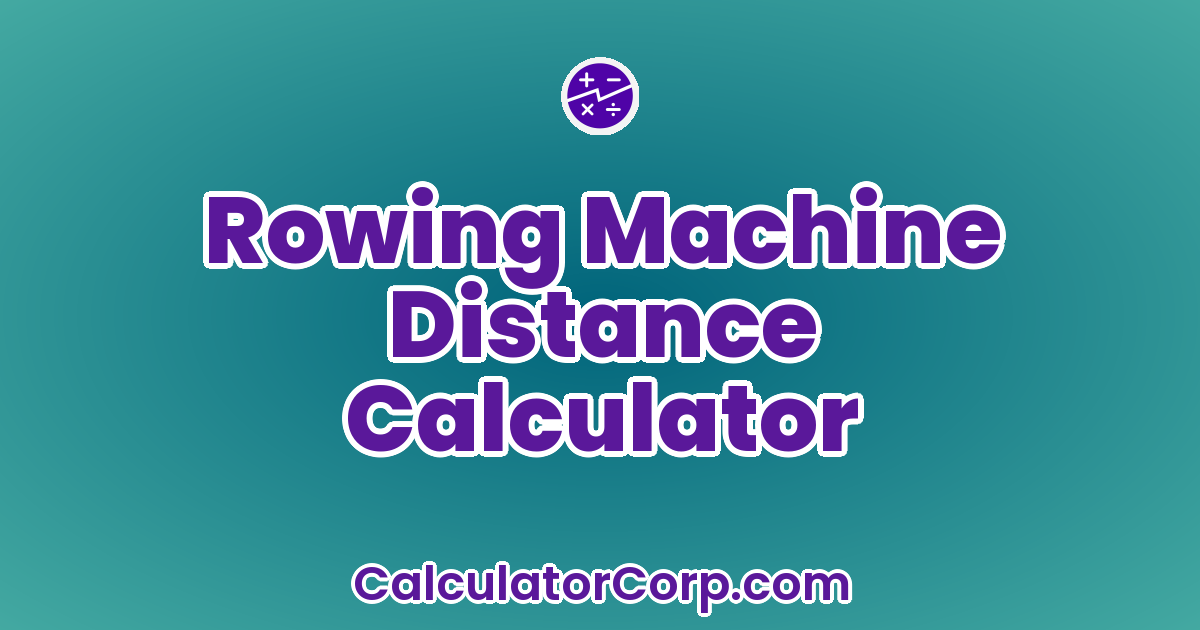 Rowing Machine Distance Calculator