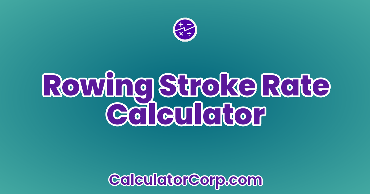 Rowing Stroke Rate Calculator