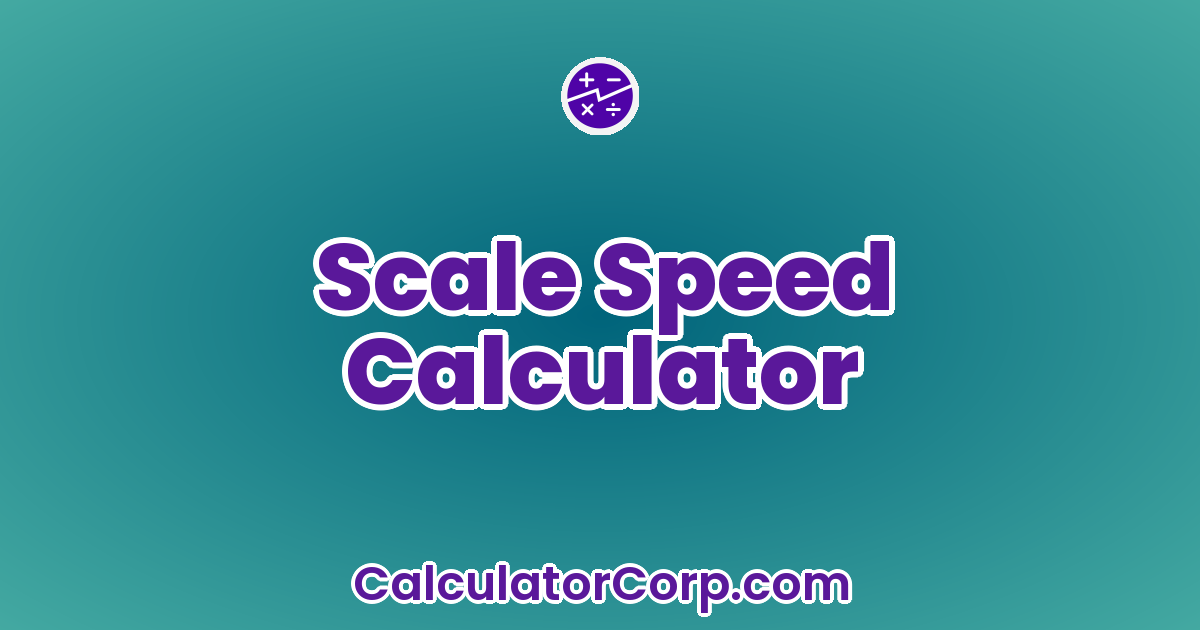 Scale Speed Calculator